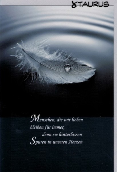 Trauerkarte B6 „Menschen, die wir lieben bleiben für immer, denn sie ... Trauerkarte B6 „Menschen, die wir lieben bleiben für immer, denn sie ...